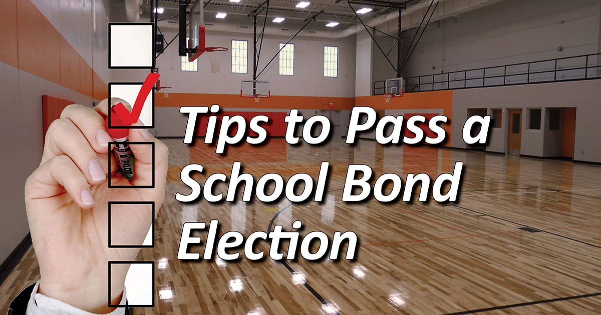Tips to Pass a School Bond Election